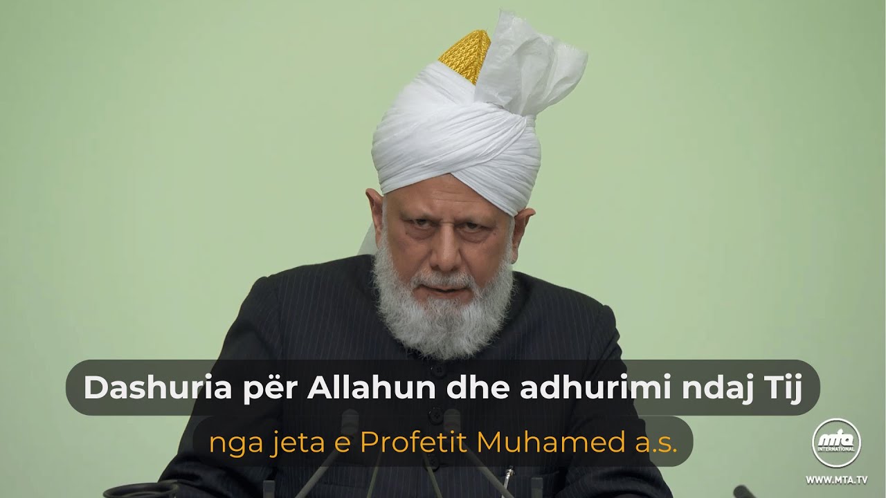 Adhurimi i Allahut dhe dashuria për Allahun shkojnë së bashku